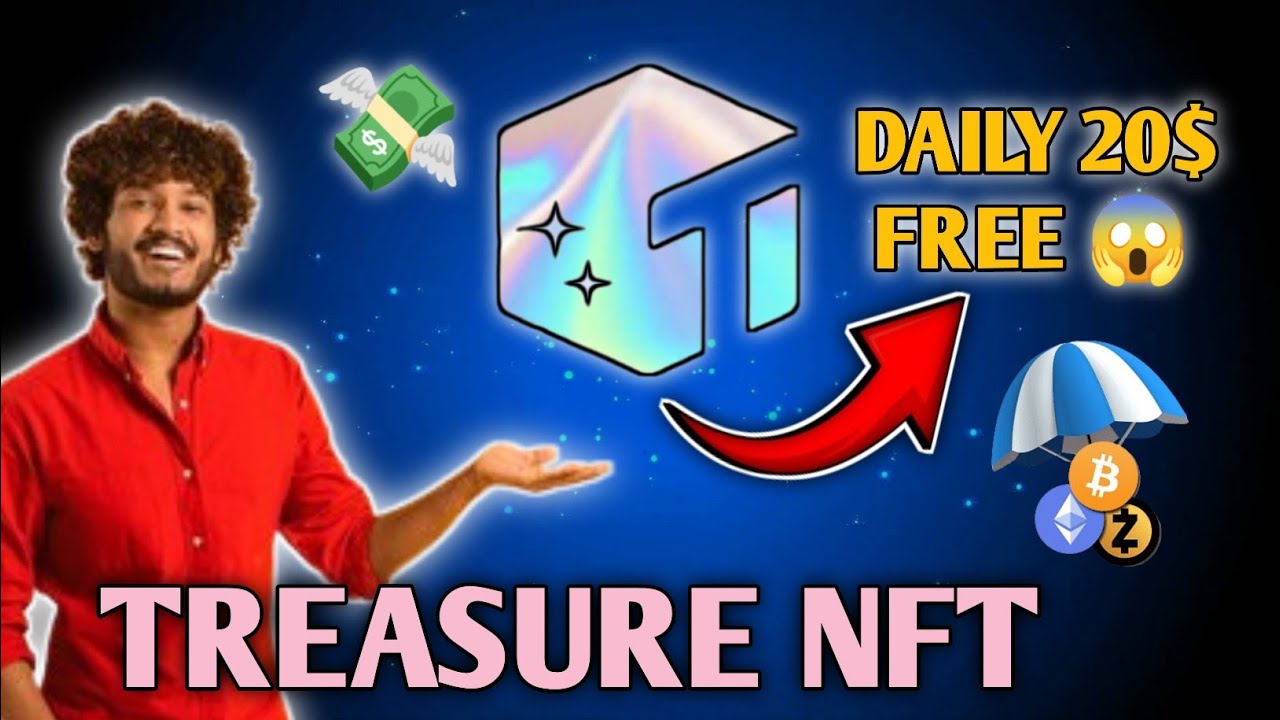 TREASURE NFT JOIN FAST ⏩😱 | EARN DAILY 20$ WITH INVESTMENT OF 100 ...