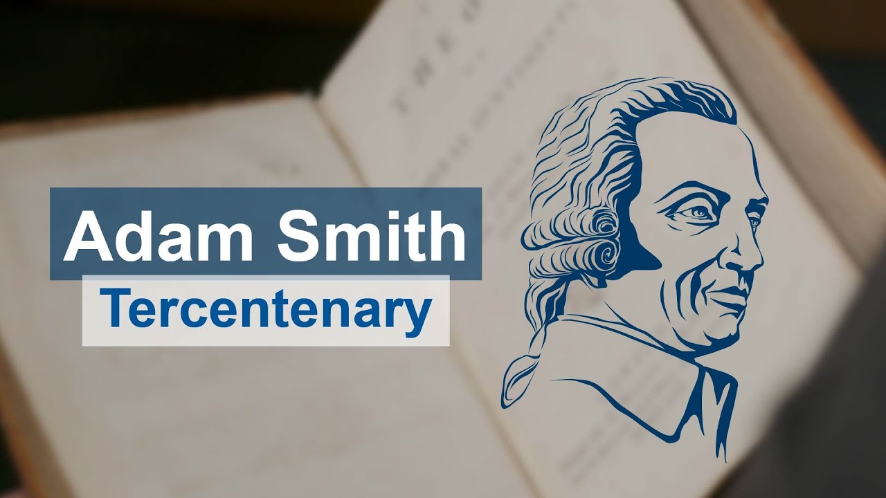 Adam Smith Tercentenary | Launch Video - YouTube