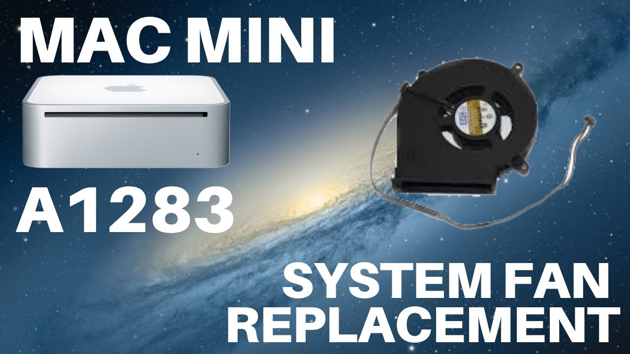 ️🛠️🍏 Mac Mini A1283 - Fan Replacement - YouTube