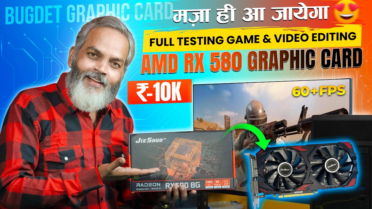 Only 10,000/- RS | AMD RX 580 Graphic Card Review | Full Testing Video ...