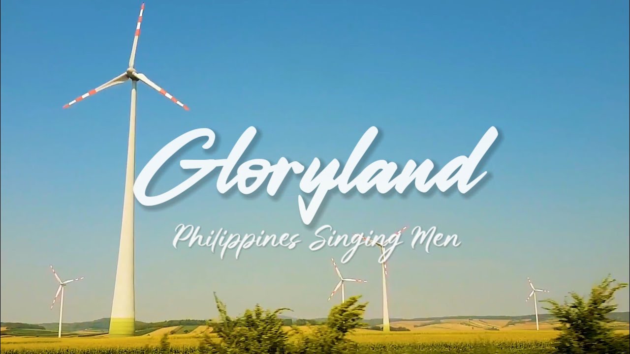 The Philippines Singing Men - Gloryland (Lyrics) - YouTube
