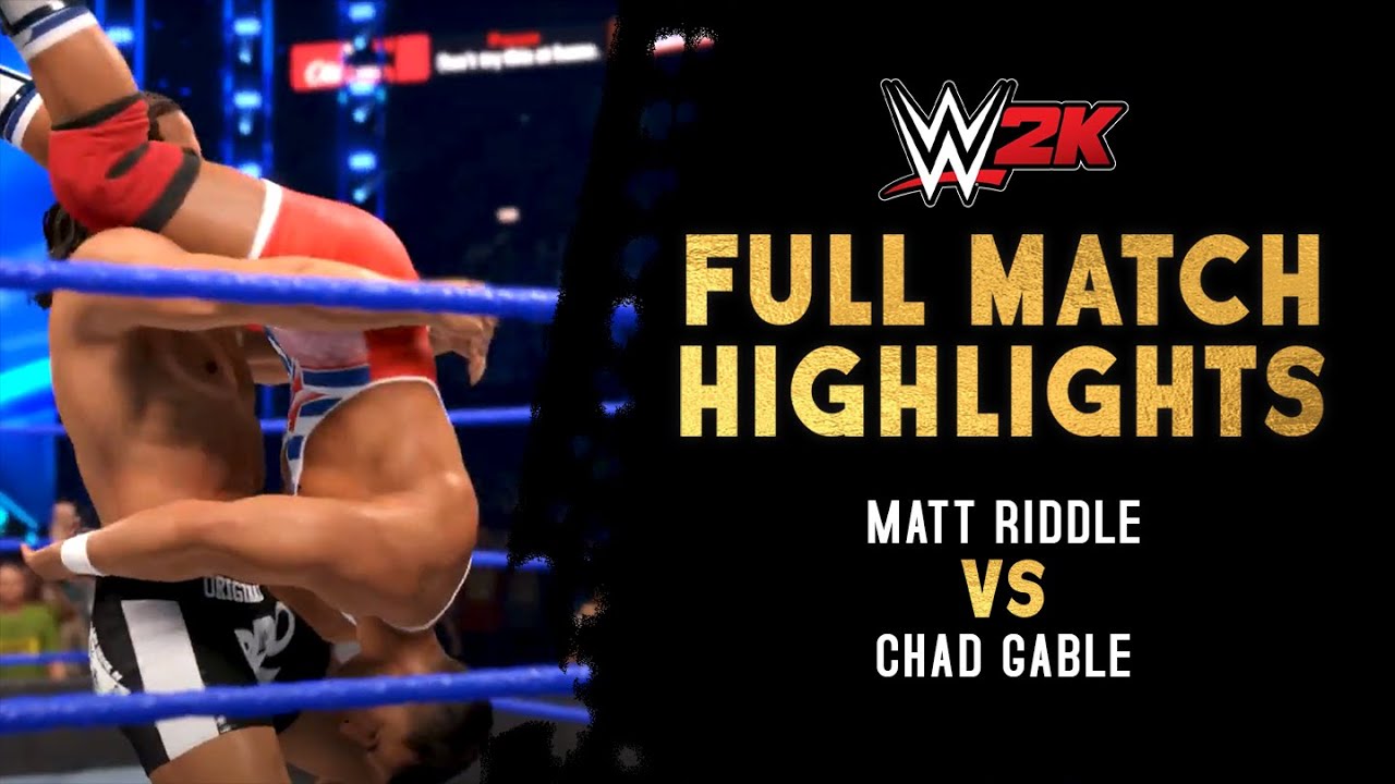 Full Match Highlights | Matt Riddle vs Chad Gable | #wwe #wwe2k22 # ...