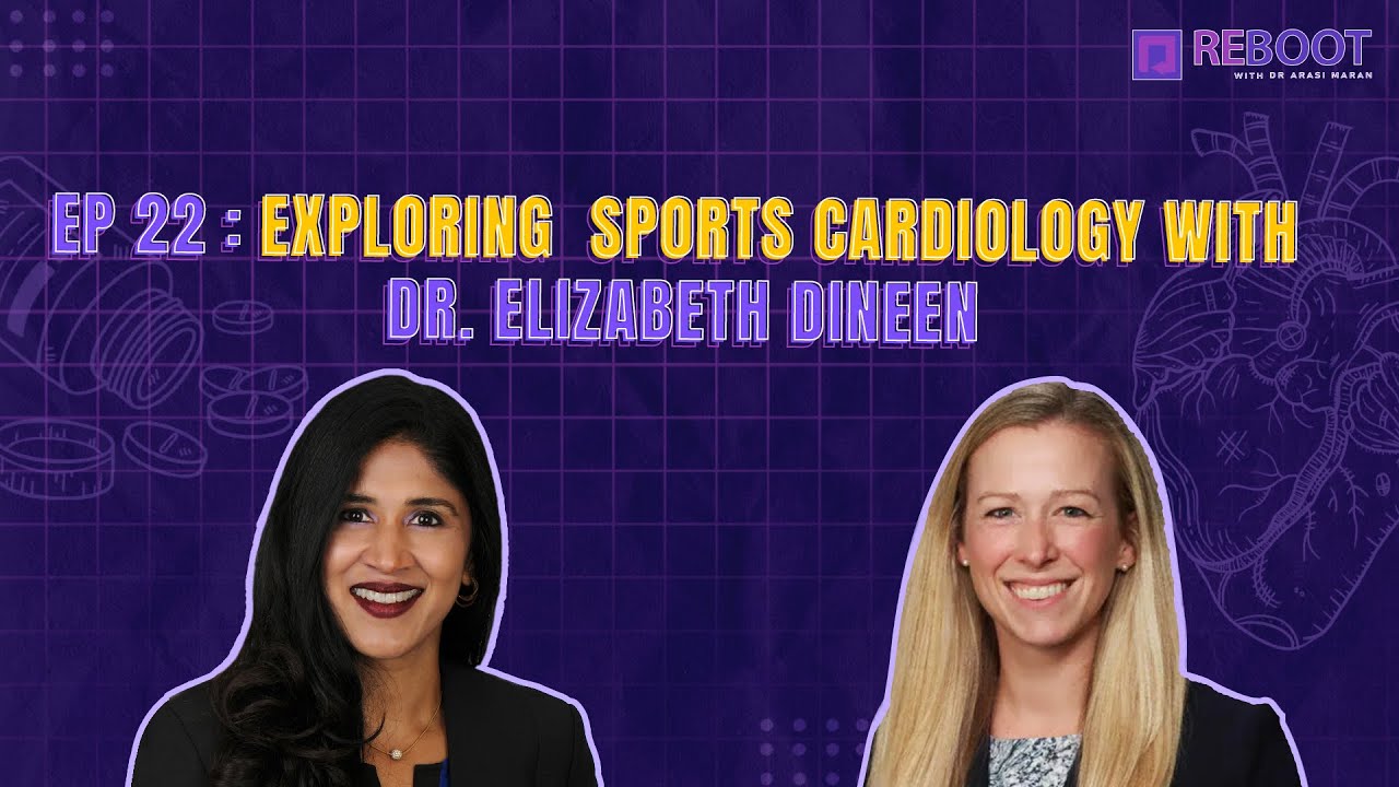 EP 22 : Exploring Sports Cardiology with Dr. Elizabeth Dineen - YouTube