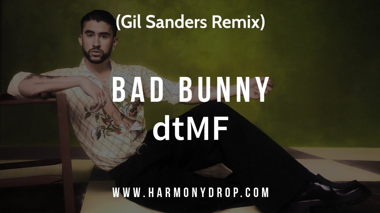 Bad Bunny - DtMF (Gil Sanders Remix) - YouTube