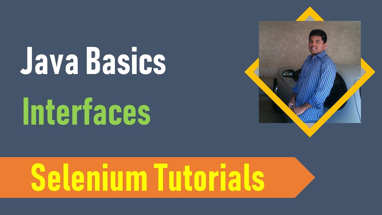 14 Java Basics For Selenium Java Interfaces Youtube