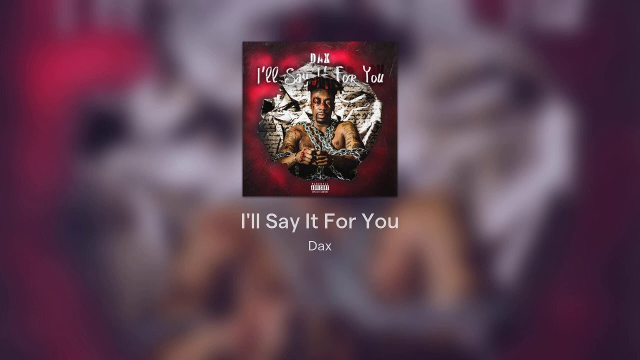 [FULL ALBUM] - Dax - I'll Say It For You - YouTube