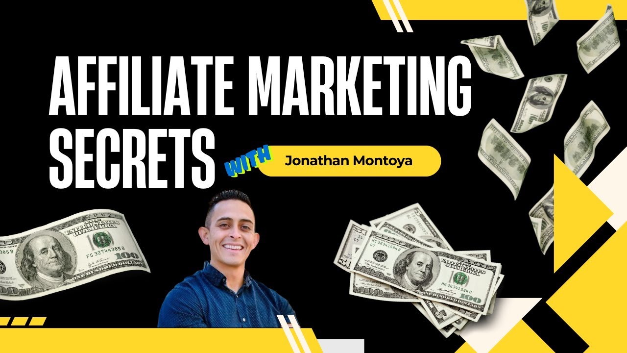 Affiliate Marketing Secrets with Jonathan Montoya: Effortless Strategies to Create Passive - YouTube