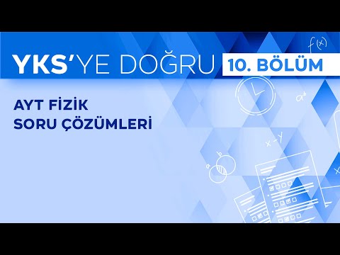 YKS'ye Doğru | TRT EBA 2023 AYT Fizik Soru Çözümleri Bölüm - 10#ykshazırlık#soruçözümleri#fizik
