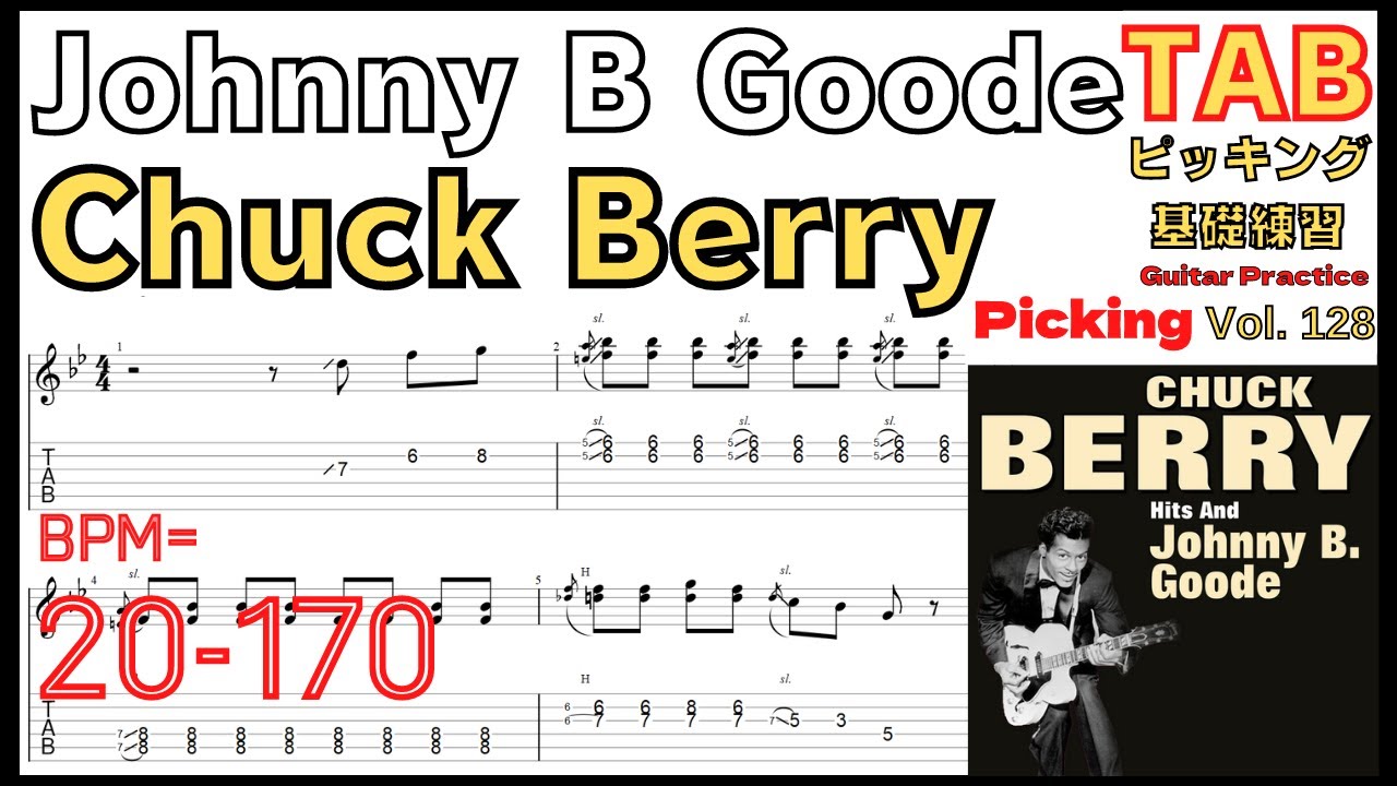 【TAB】Johnny B Goode - Chuck Berry TAB チャックベリー/ジョニー･B･グッド イントロギターTAB ...