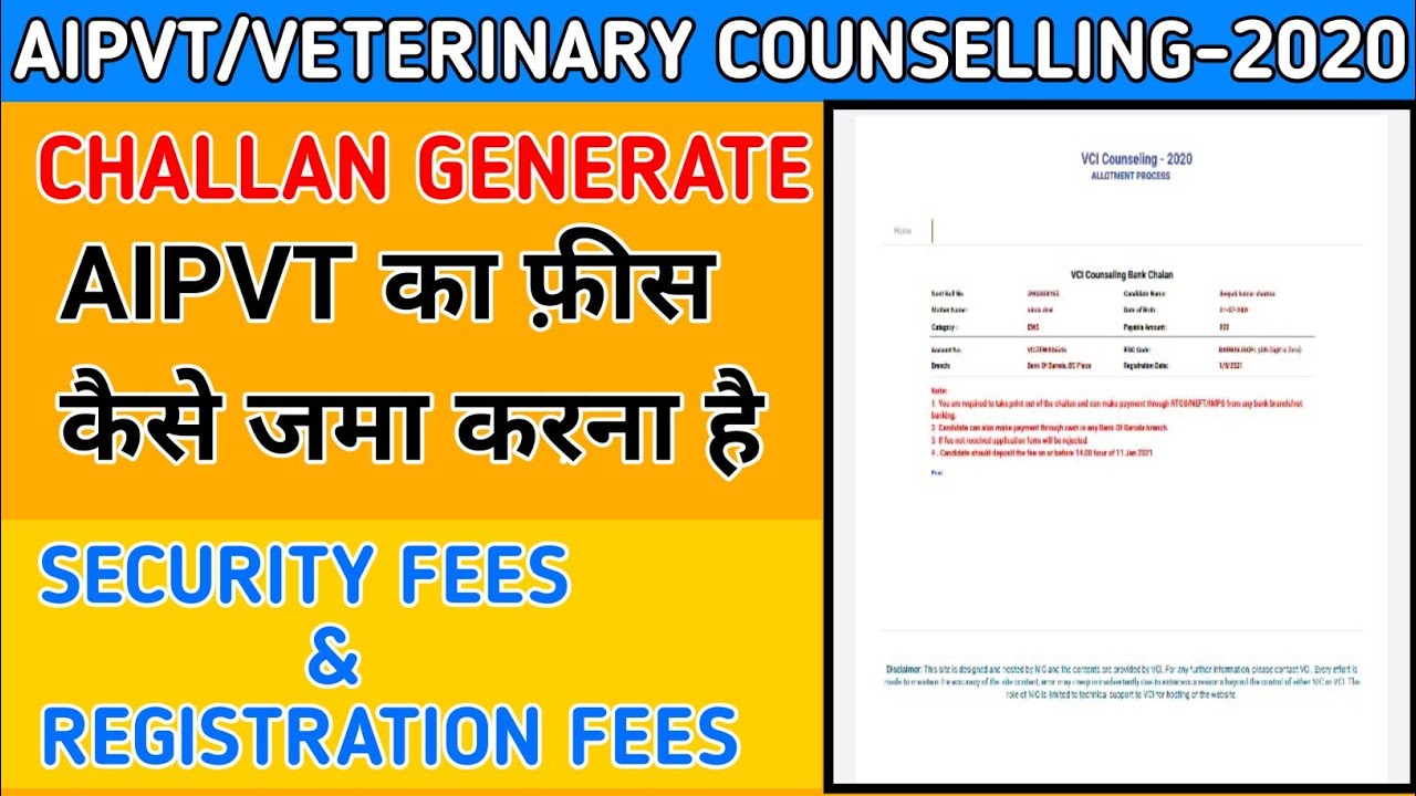 NEET/AIPVT Veterinary counselling2020-21, payment method (challan ...