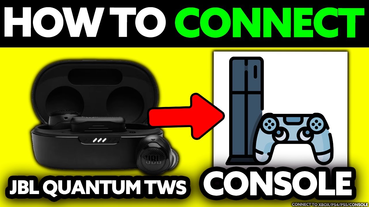 How To Connect JBL Quantum TWS to XBOX, PS4, PS5, Console (2025) - YouTube