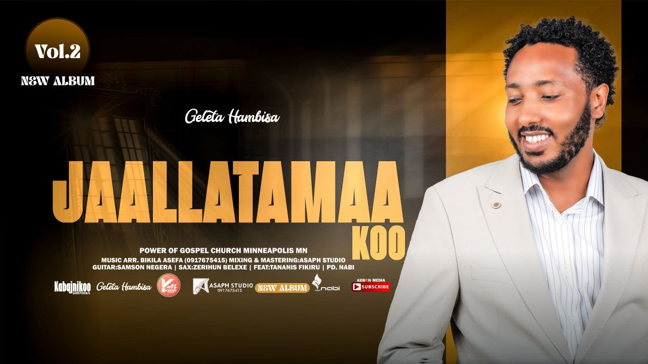 11. Geleta Hambisa || Jaallatamaa Koo - YouTube