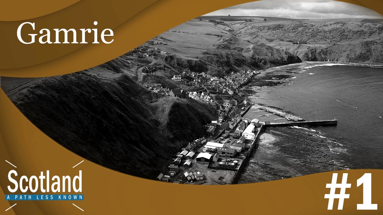 "The North East Coast" - Part 1 - "Gamrie" - YouTube