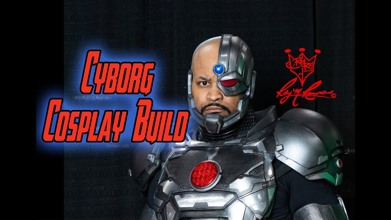 Cyborg Cosplay Build - YouTube