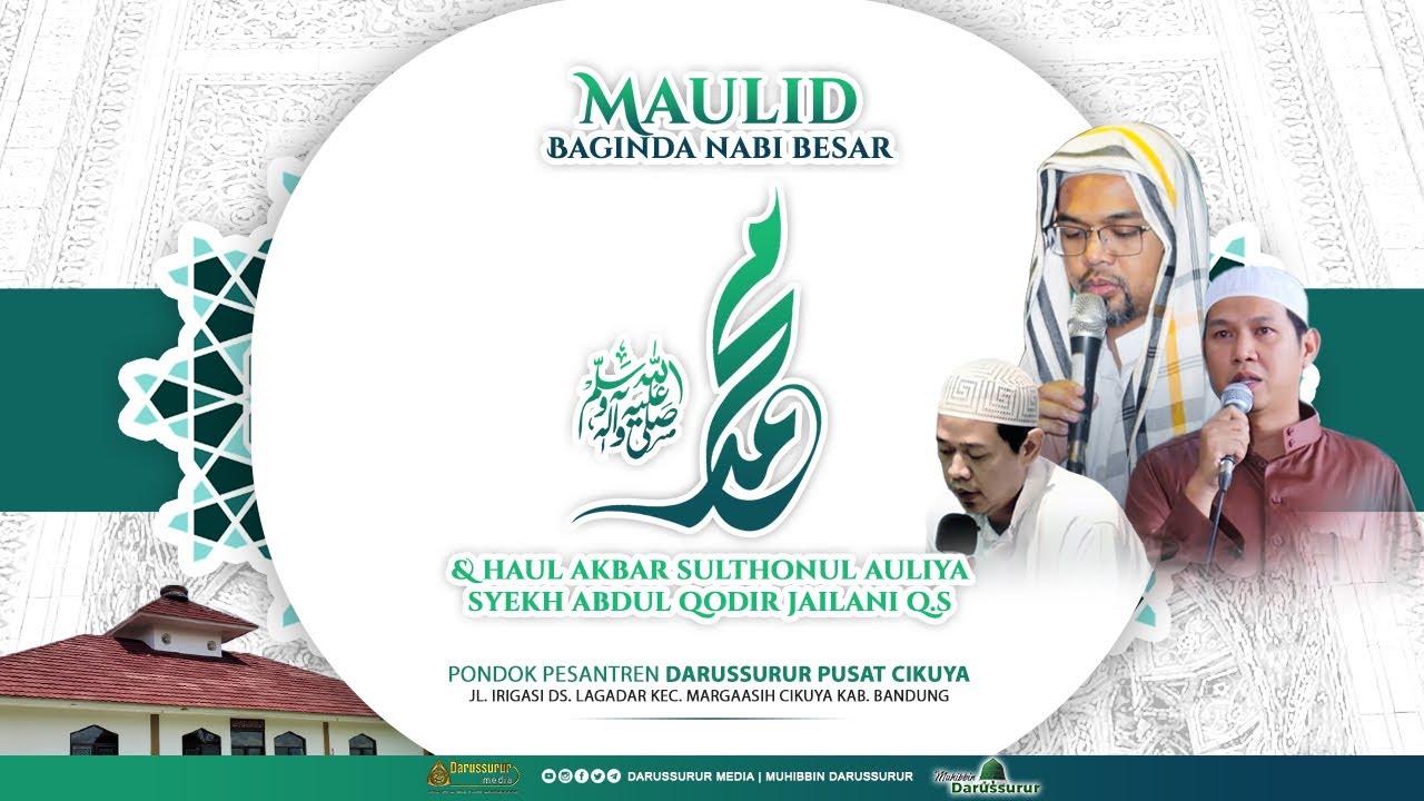 MAULID AKBAR NABI BESAR MUHAMMAD SAW, DAN HAUL AKBAR SULTHONUL AULIA ...