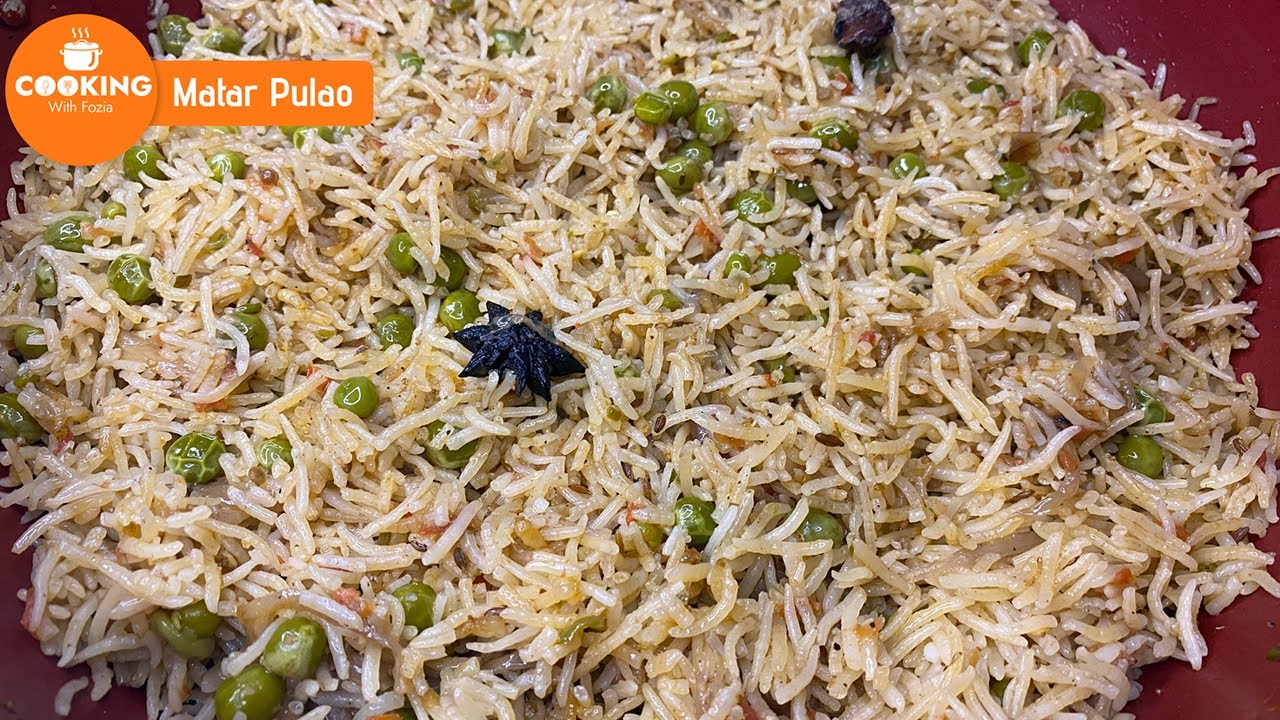 Matar Pulao Recipe | Mataron Wala Pulao | Veg Pulao Recipe | Matar ...