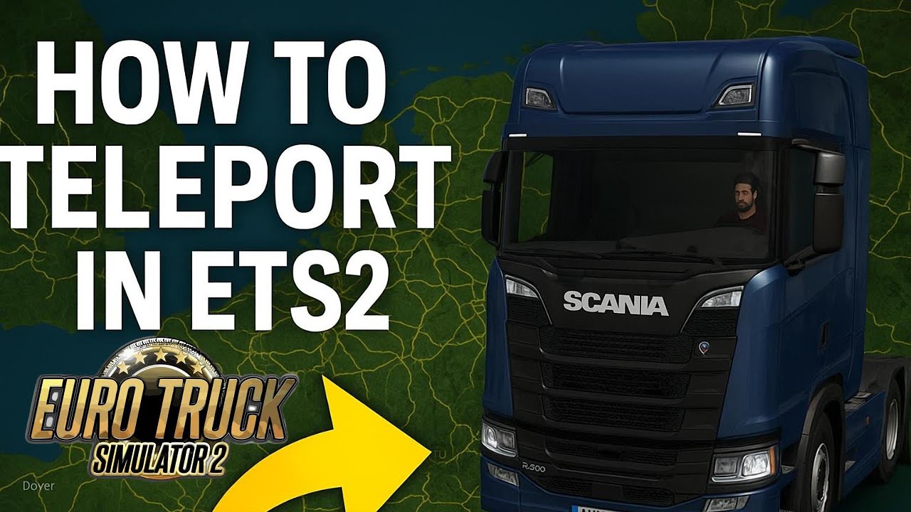 How To Teleport Anywhere in Euro Truck Simulator 2 | ETS2 Fast Travel ...