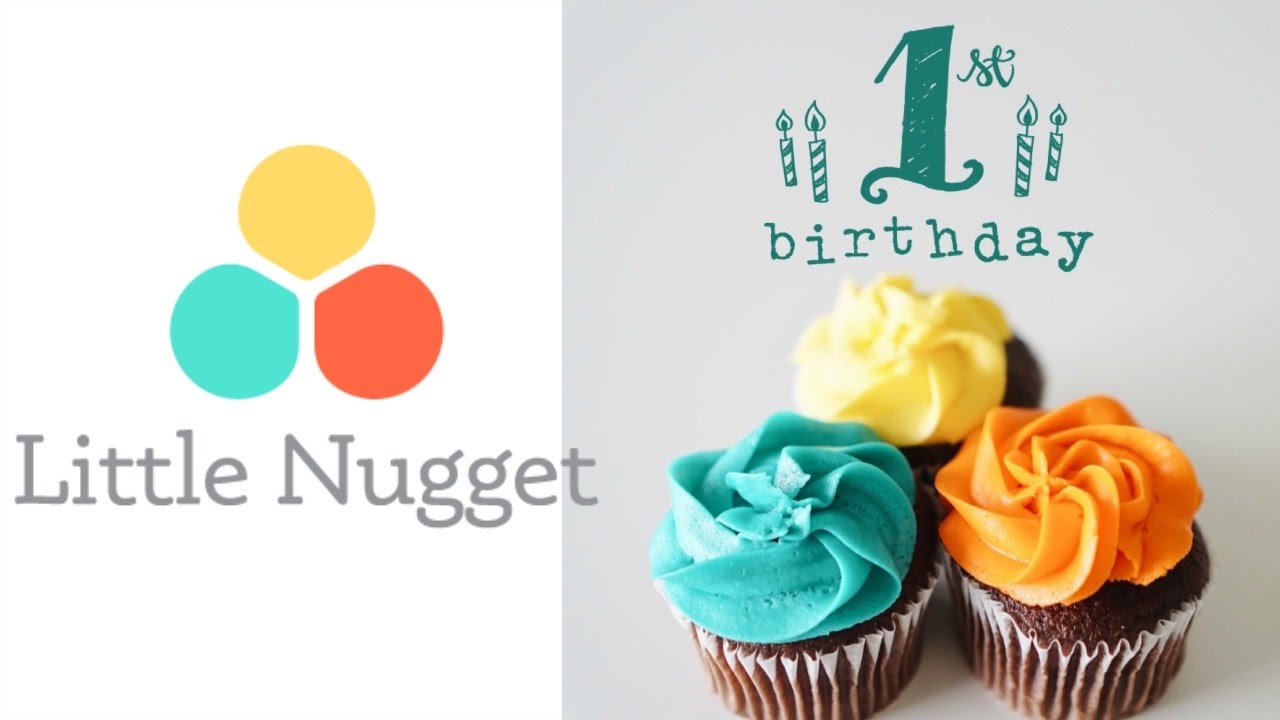 Little Nugget Turns One! - YouTube