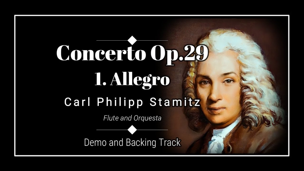 1. Allegro - Flute Concerto Op.29 - Carl Philipp Stamitz - Sheet music ...