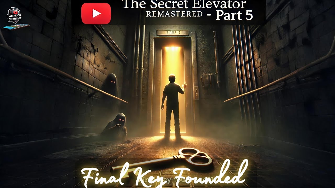 The Secret Elevator Remastered - Part 5 | The FINAL Key… But I Wasn’t ...