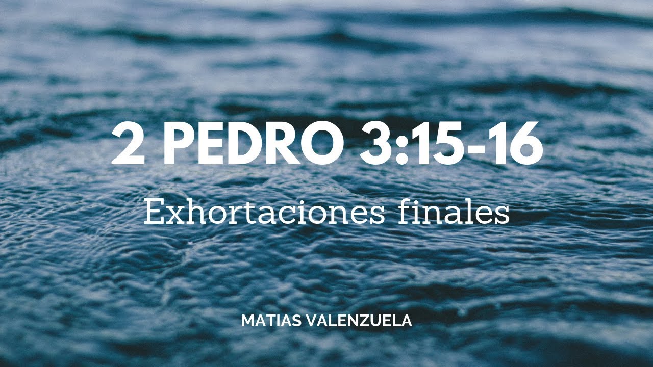 2 Pedro 3 15 16 YouTube 2-pedro-3-15-16-youtube
