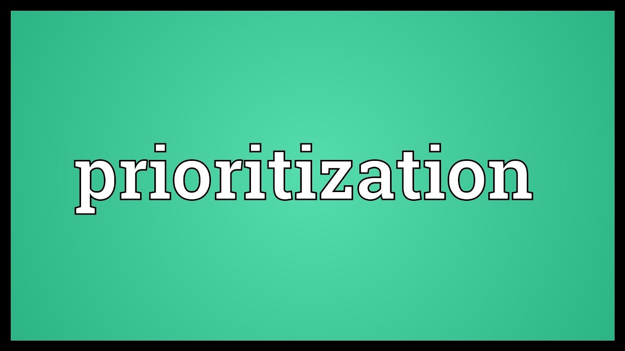 Prioritization Meaning - YouTube