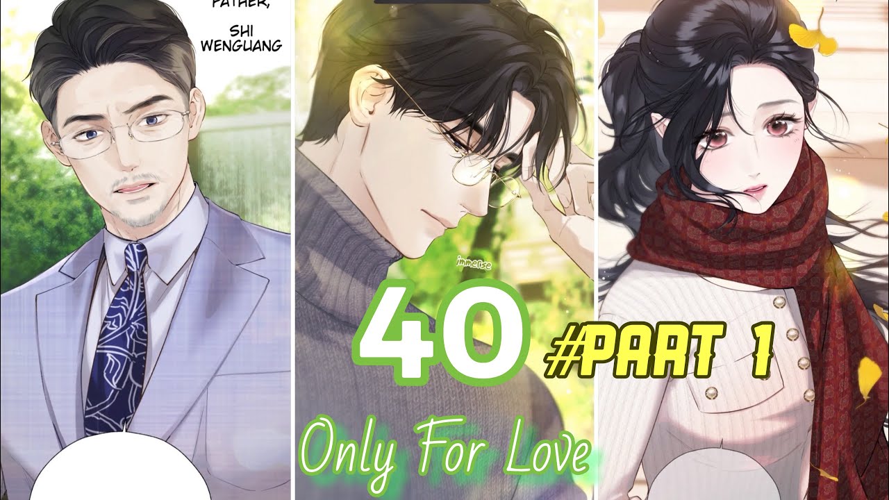 Accidental Love/ Only For Love Chapter 40 Part 1 of 2 | - YouTube