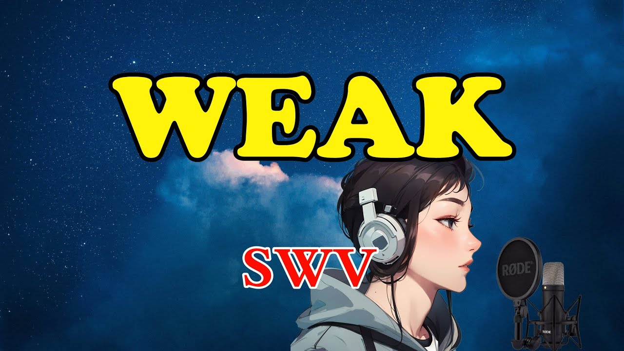 SWV - Weak (Karaoke) - YouTube
