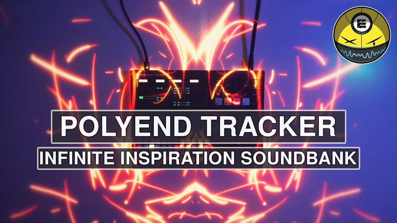 Polyend Tracker - Infinite Inspiration Sound Bank (Jam by Perplex On) - YouTube