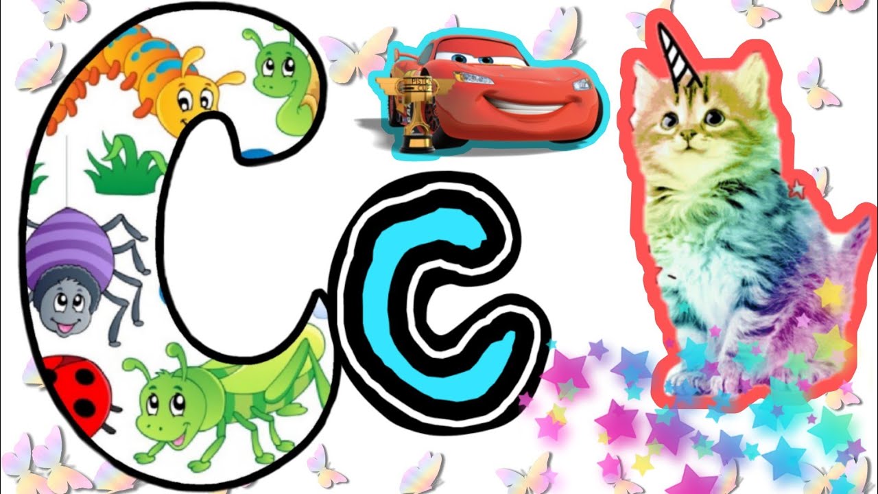 Learn the Letter Cc |letter Cc words - YouTube