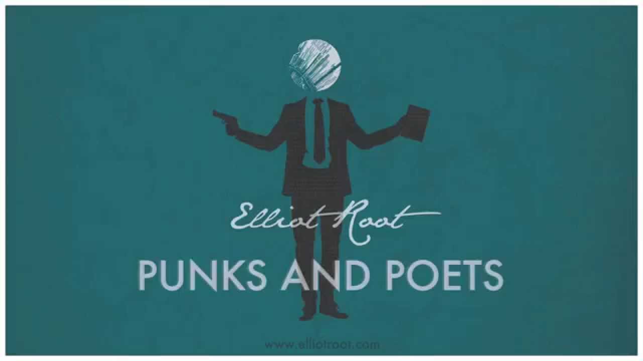 Elliot Root - Punks and Poets "Official Audio" - YouTube