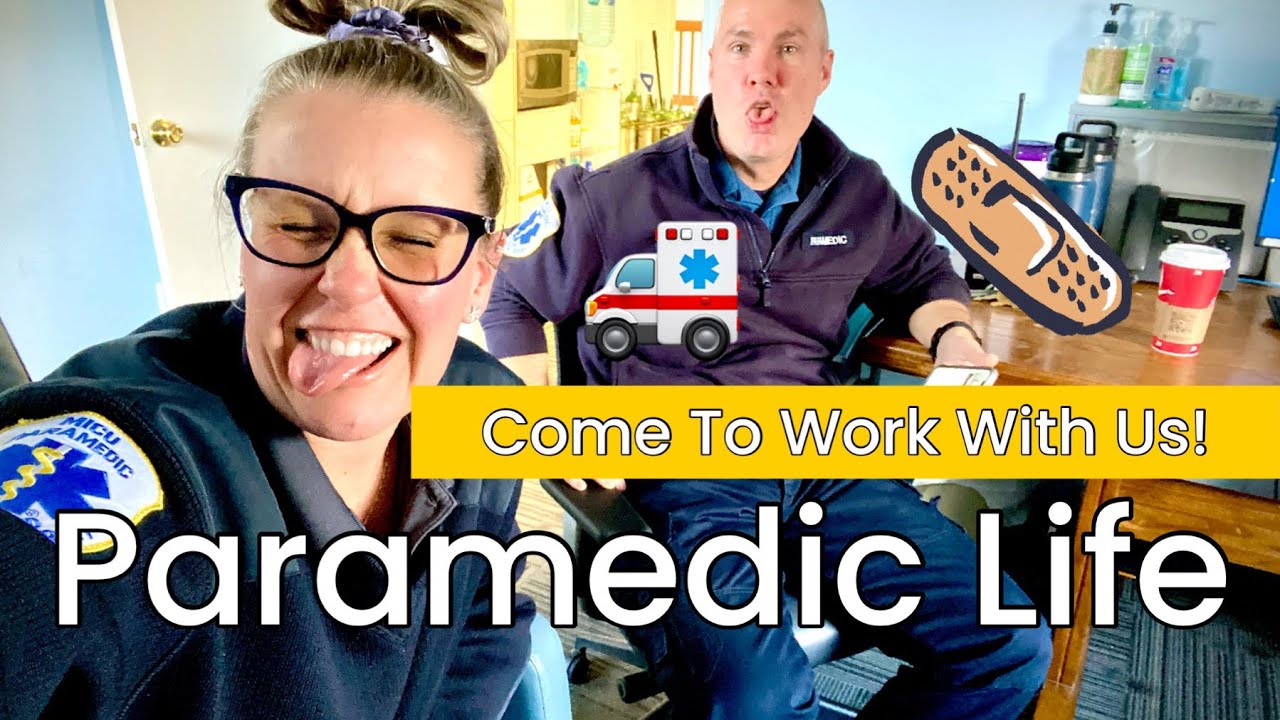 PARAMEDIC LIFE / COME TO WORK WITH US! 🚑🚨 - YouTube