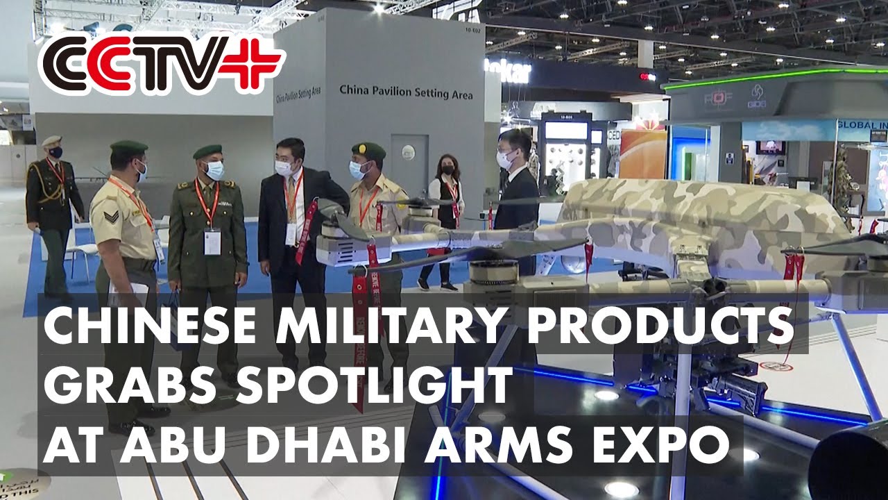 Chinese Military Technology Grabs Spotlight at Abu Dhabi Arms Expo ...