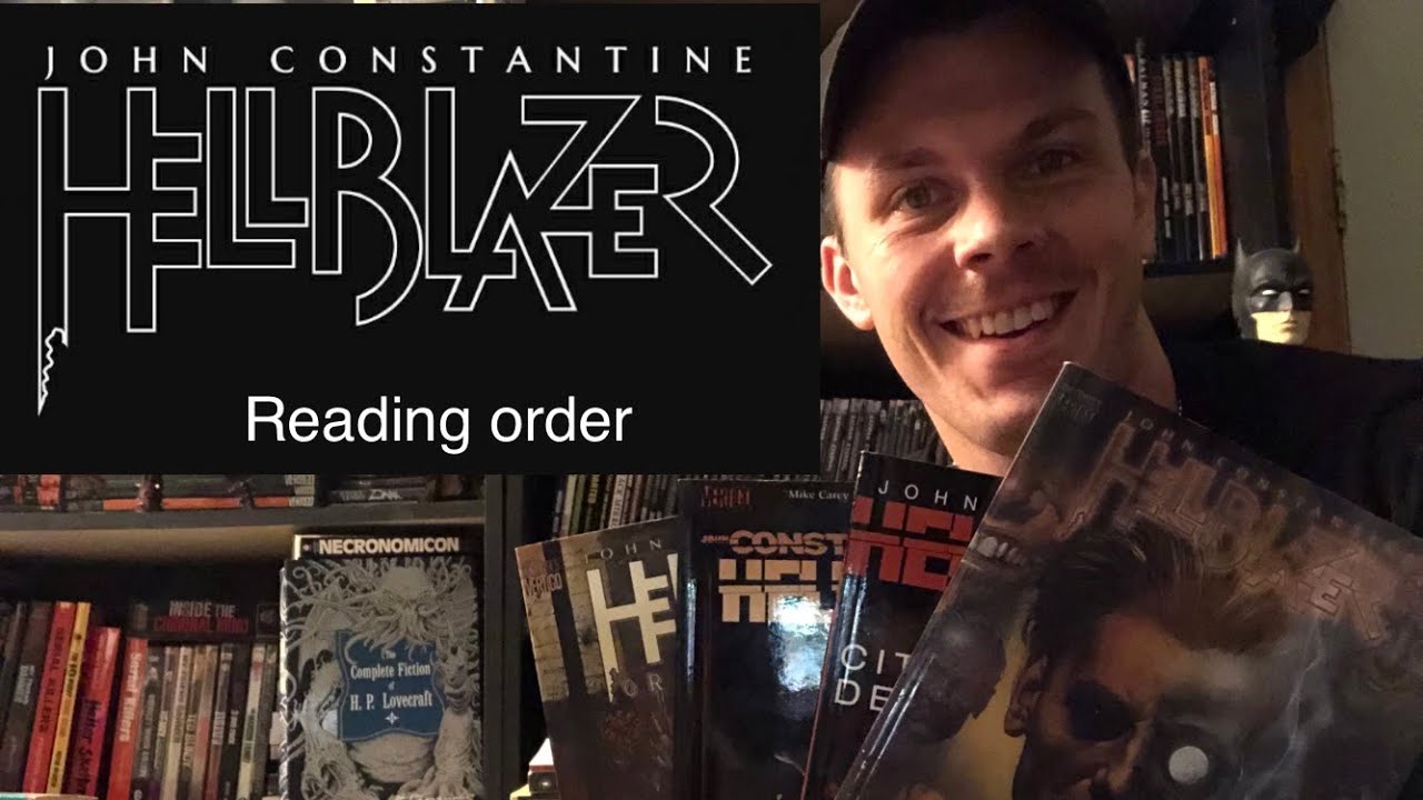 John Constantine: Hellblazer- Reading Order (Original ‘Vertigo’ Series) - YouTube