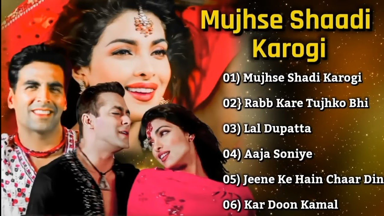 Mujhse Shaadi Karogi All Movie Songs MP3 Music By In The Hit Joke Box mujhse-shaadi-karogi-all-movie-songs-mp3-music-by-in-the-hit-joke-box
