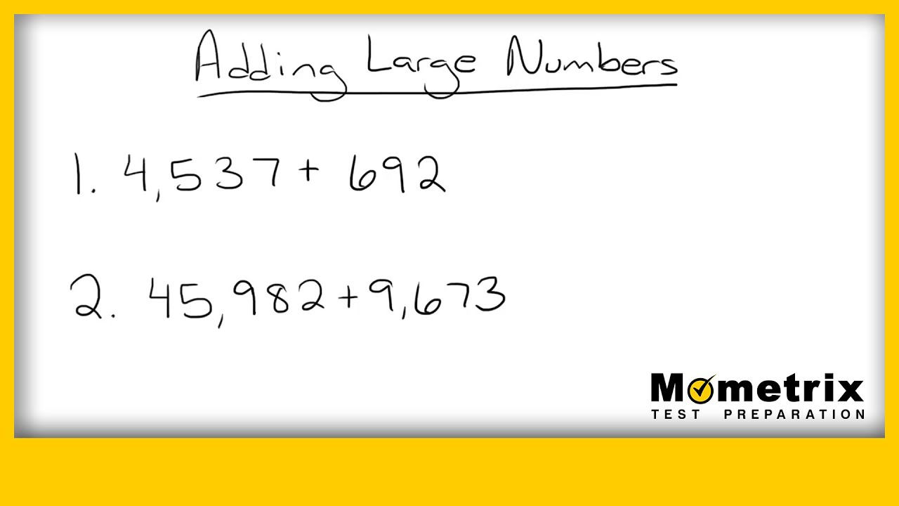 Adding Large Numbers - YouTube