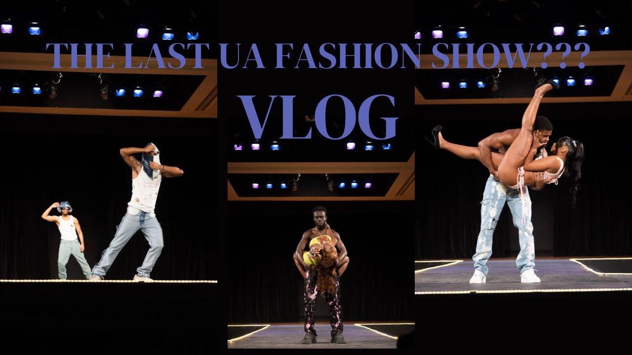 THE LAST UA FASHION SHOW???| VLOG…yea it’s been a minute. - YouTube