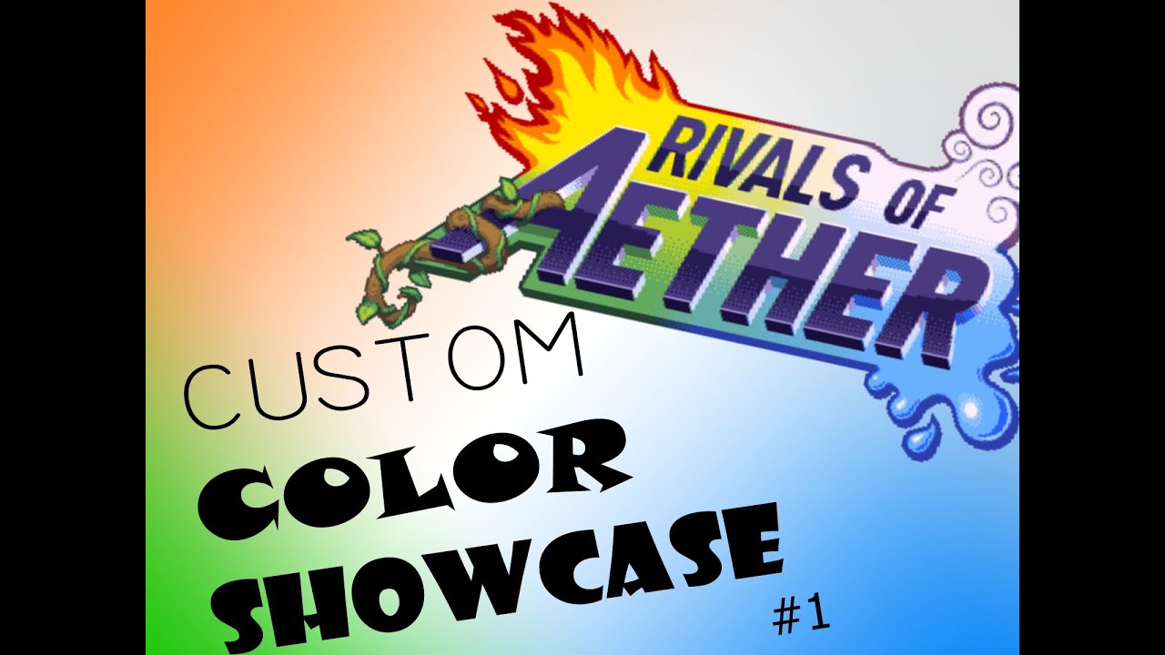 Rivals of Aether | Custom Color Showcase #1 - YouTube
