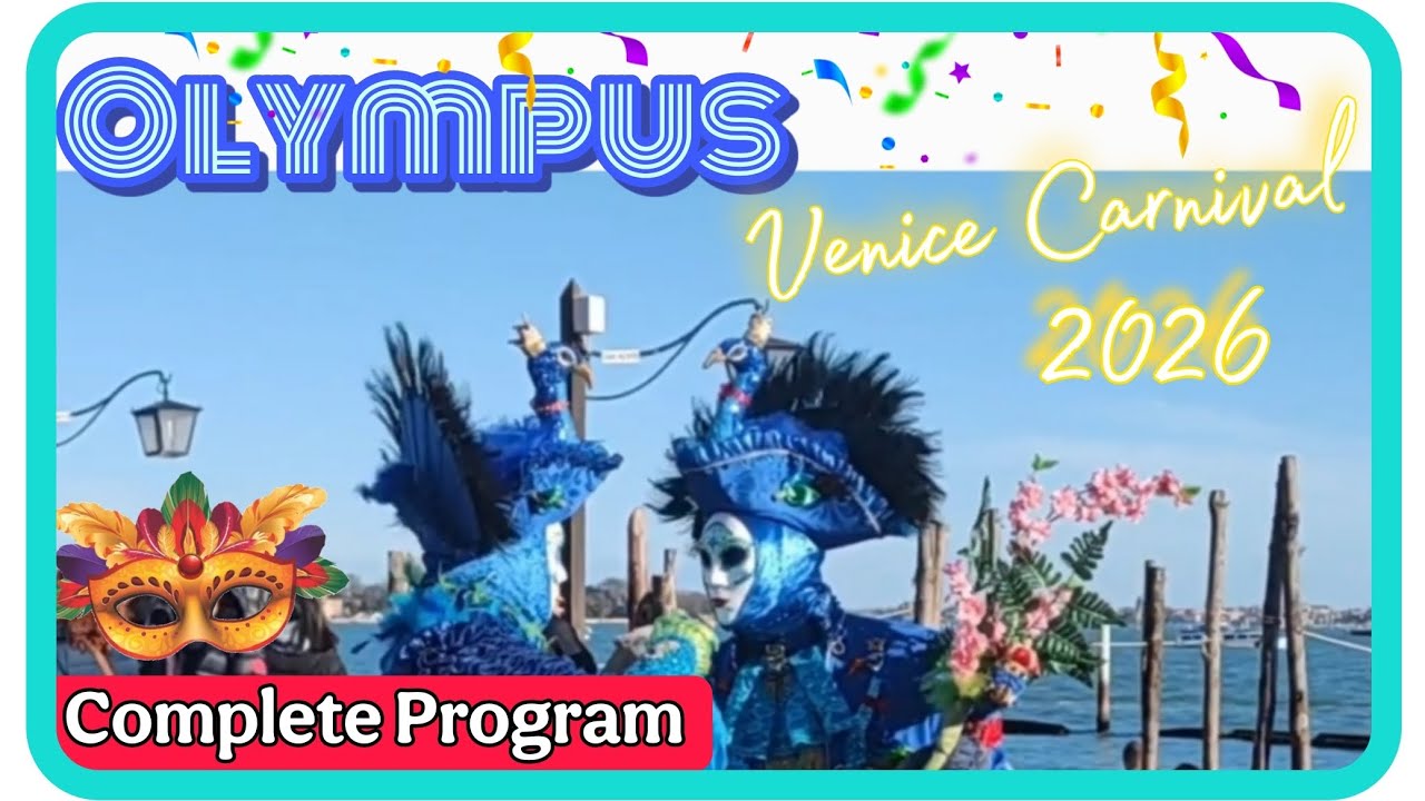 Carnevale di Venezia 2026 🎭 - Olympus - 🎭 - Venice Carnival 2026 🎭 # ...