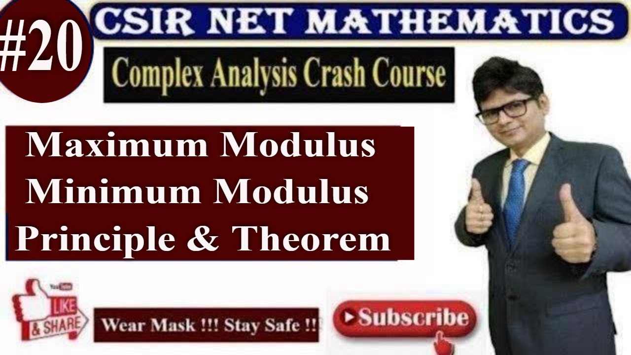 20 Maximum And Minimum Modulus Principle Complex Analysis Csir Net Maths Youtube