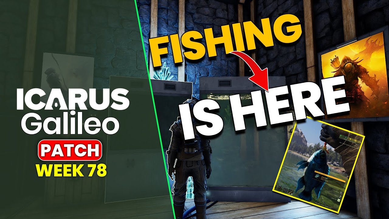 ICARUS Patch Week 78 - GALILEO UPDATE! Fishing is HERE - YouTube