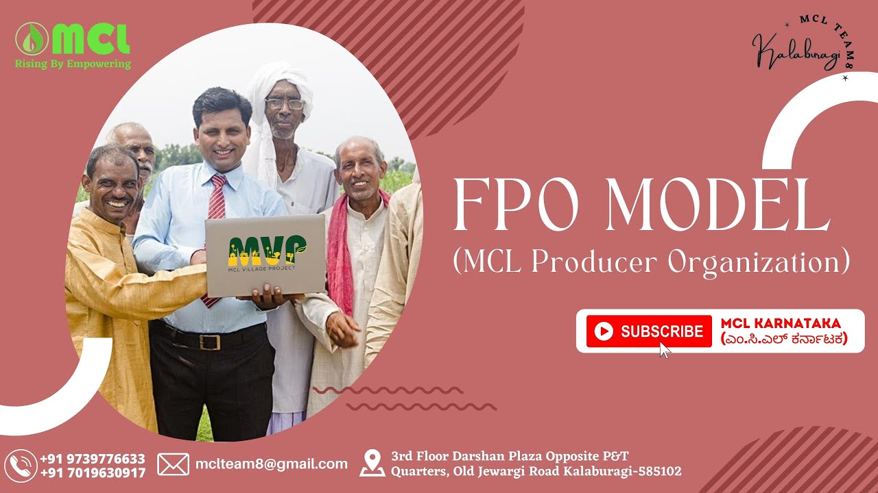 FPO MODEL (MCL Producer Organization) #MCLTEAM8 #TEAM8KALABURAGI # ...