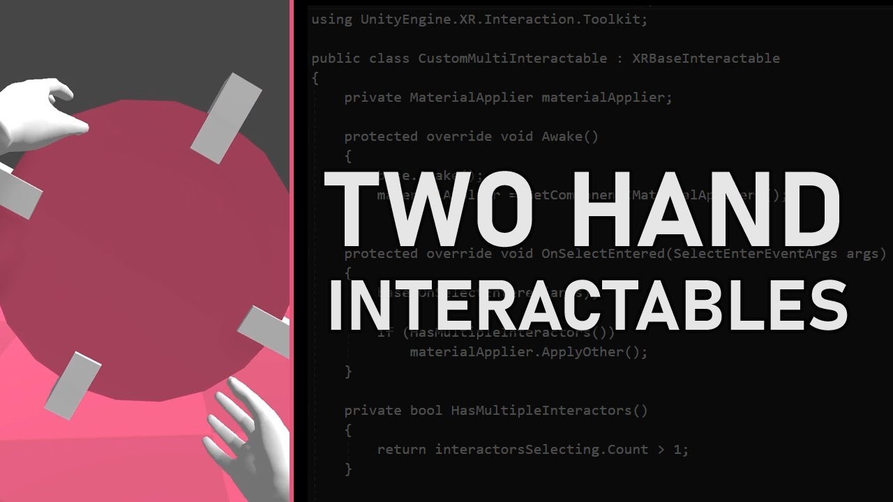 Two Handed Interactables In Xr Toolkit Youtube