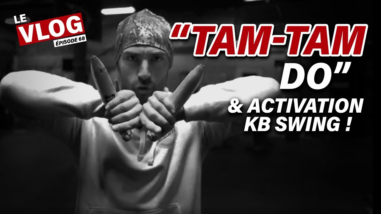 KB SWING ACTIVATION pour le CrossFit & "TAM TAM DO" avec Guillermo Del ...