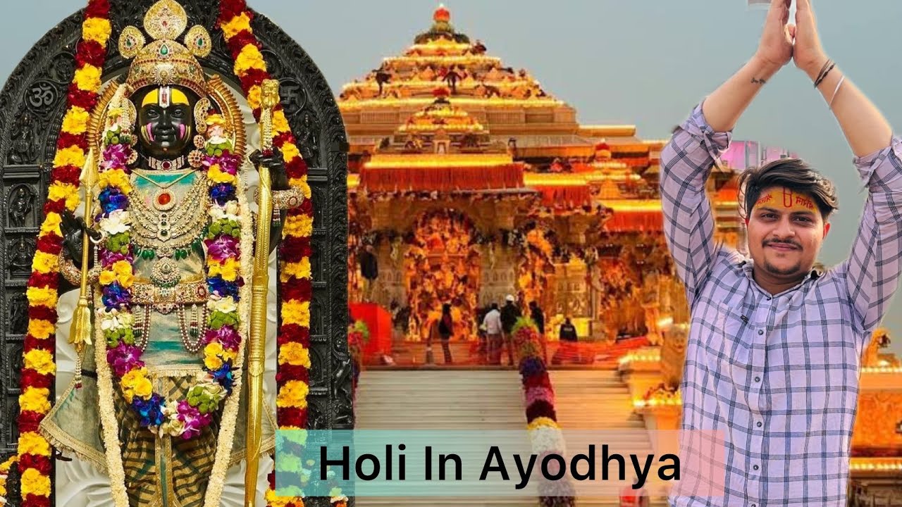 Welcome To Ayodhya- Holi Celebration #rammandir #ayodhya # ...