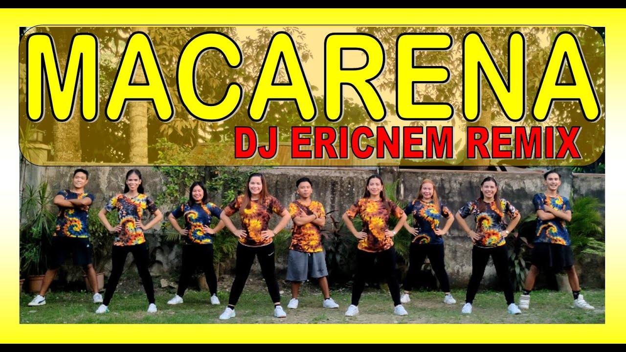 MACARENA | DJ Ericnem Remix | Dance Workout | Zumba - YouTube