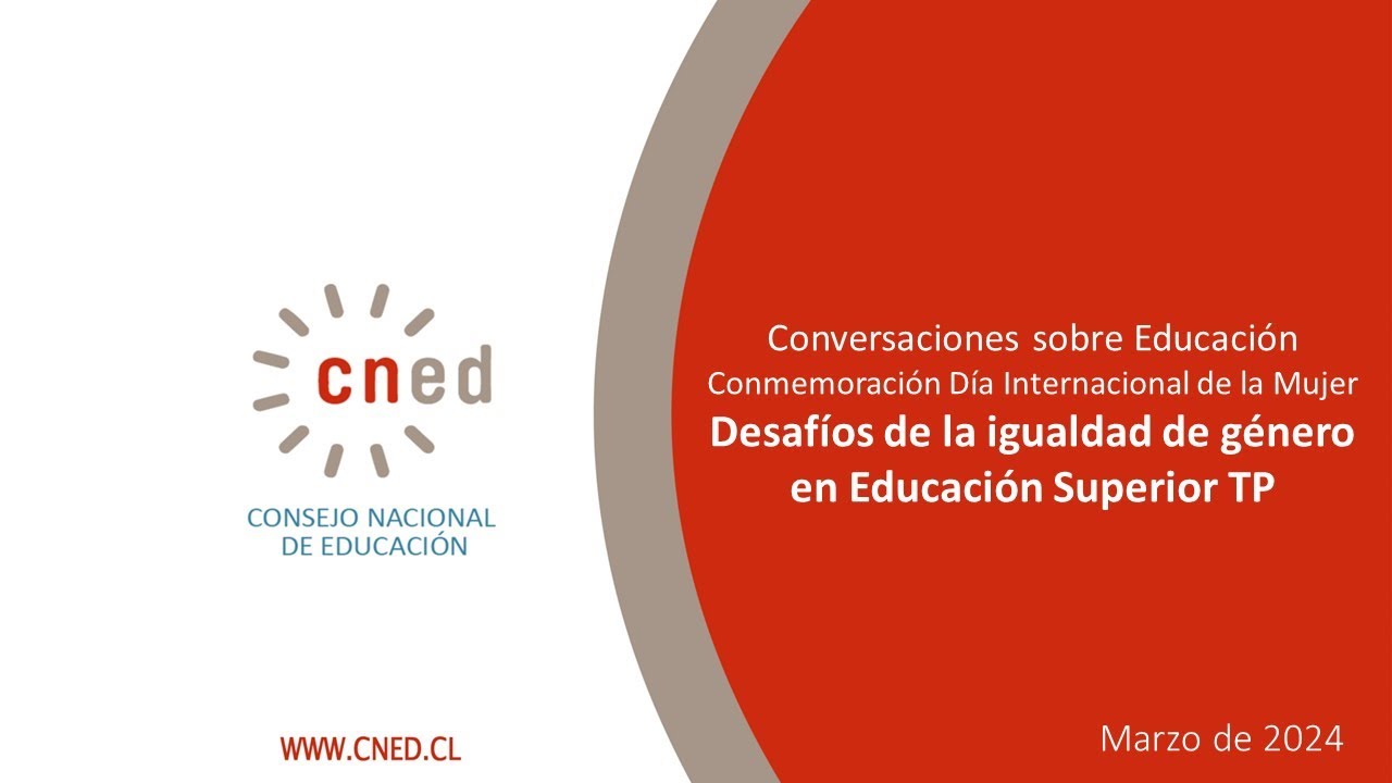 Conversaciones en Educación : Día Internacional de la Mujer. Estudio ...