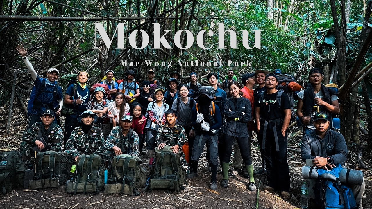 Mokochu T-7 Mae Wong National Park 5 Day 4 night - YouTube