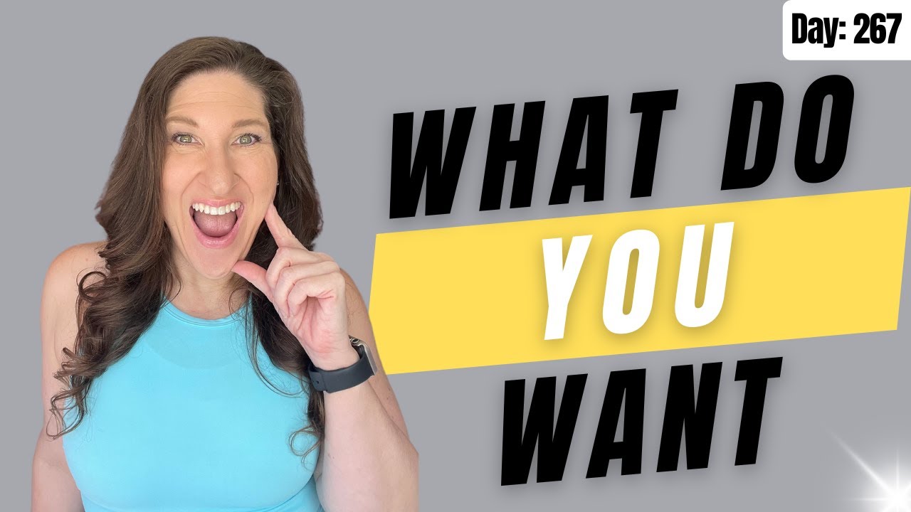What Do YOU Really Want? The Life YOU Want Starts Here | Glow Up Method ...