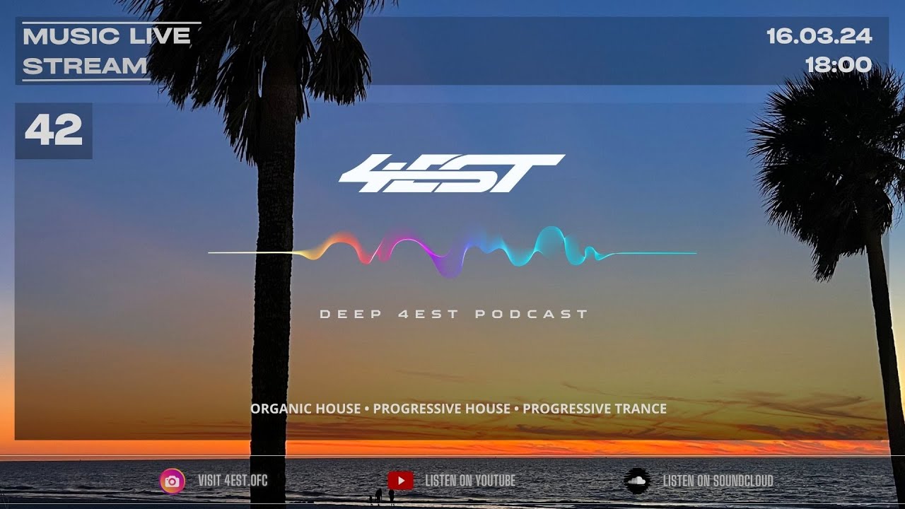 4EST - DEEP 4EST #42 - YouTube
